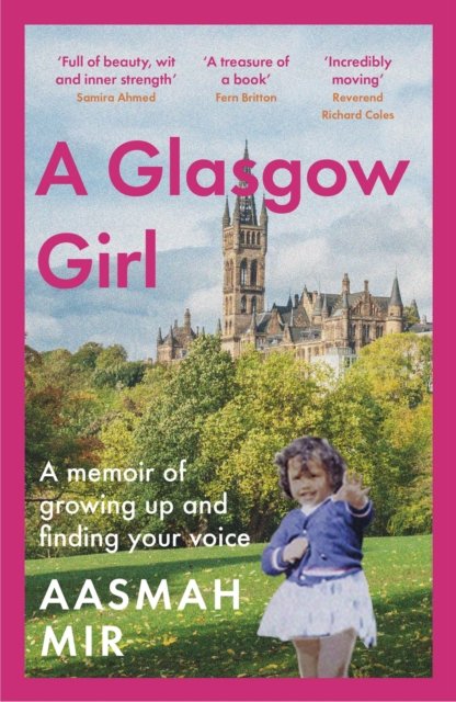 A Glasgow Girl - Aasmah Mir | Książka w Empik