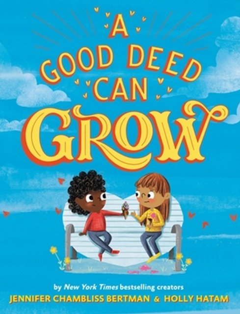 A Good Deed Can Grow - Little, Brown & Company | Książka w Empik