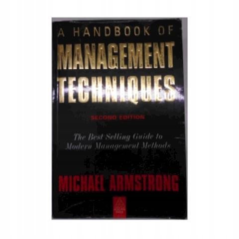 A Handbook of Management Techniques - Opracowanie zbiorowe | Książka w ...