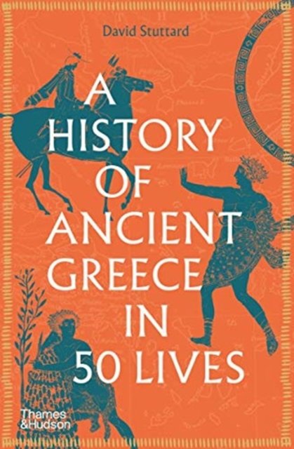 A History of Ancient Greece in 50 Lives - David Stuttard | Książka w Empik