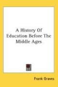 A History Of Education Before The Middle Ages - Graves Frank | Książka ...