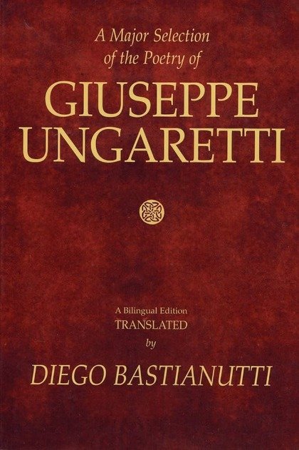 A Major Selection of the Poems of Giuseppe Ungaretti - Opracowanie ...