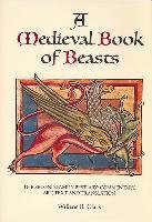 A Medieval Book of Beasts: The Second-Family Bestiary. Commentary, Art, Text and Translation ...