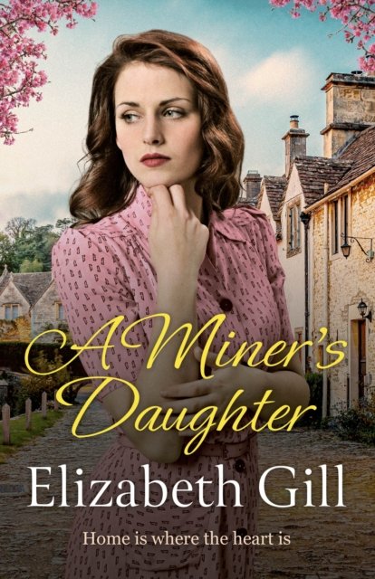 A Miner's Daughter - Elizabeth Gill | Książka w Empik
