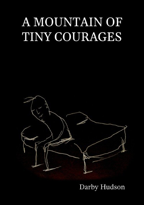 A Mountain Of Tiny Courages - Darby Hudson | Książka w Empik