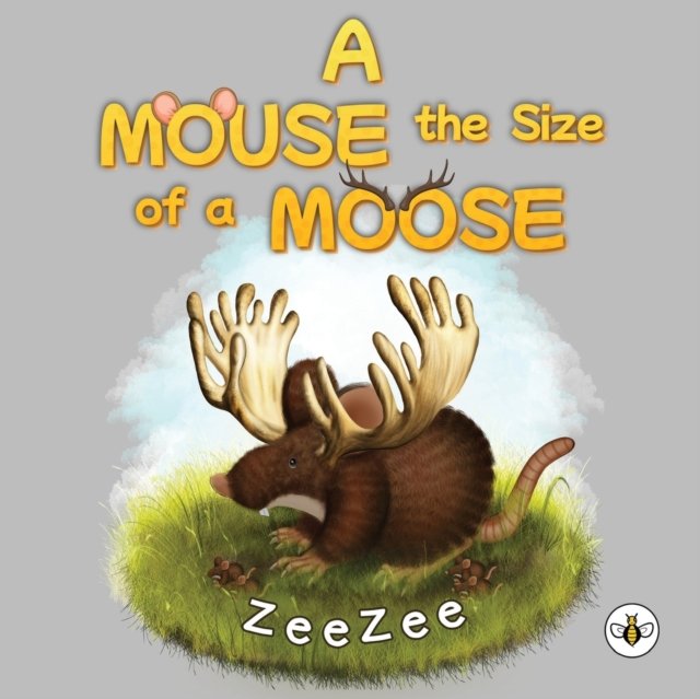 A Mouse the Size of a Moose - Opracowanie zbiorowe | Książka w Empik