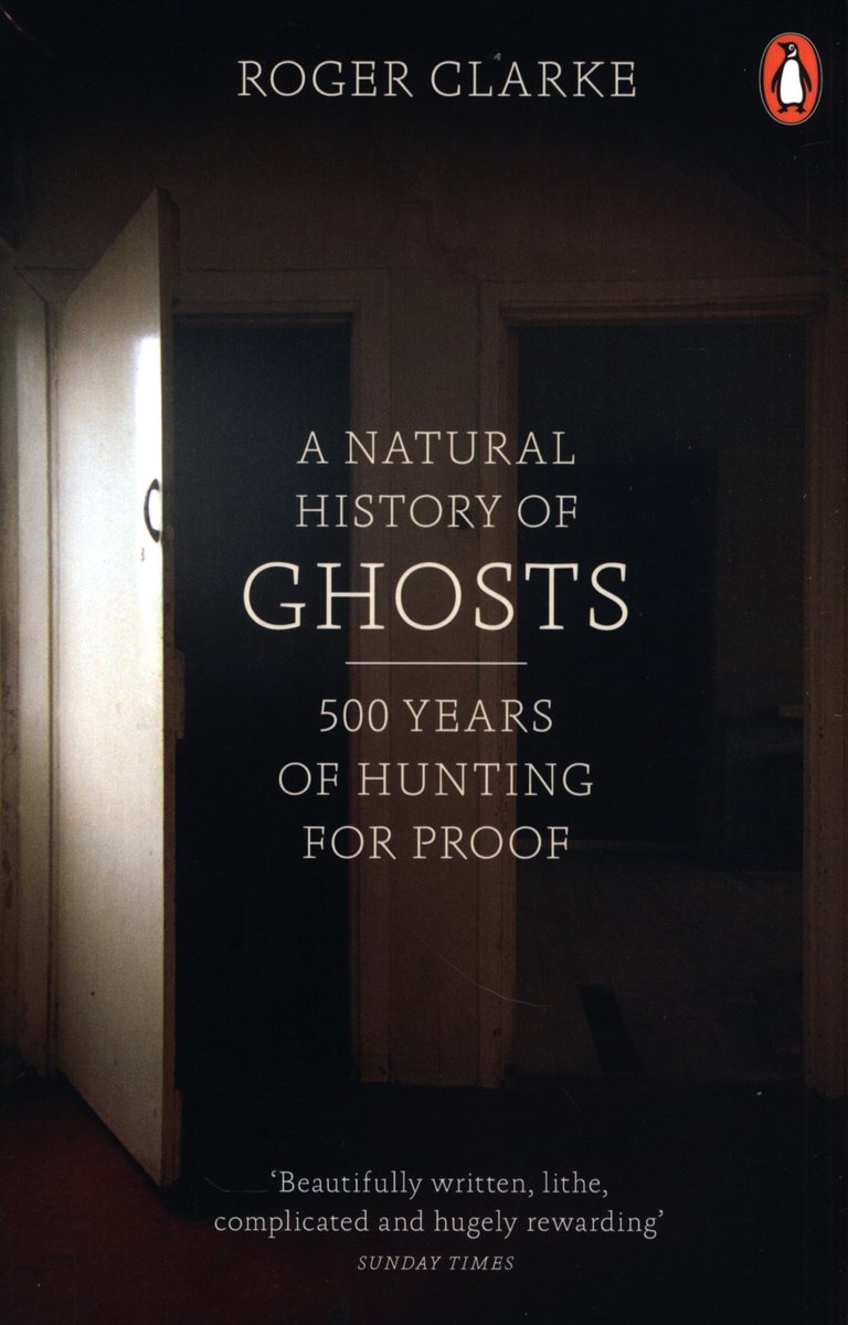 A Natural History of Ghosts - Roger Clarke | Książka w Empik