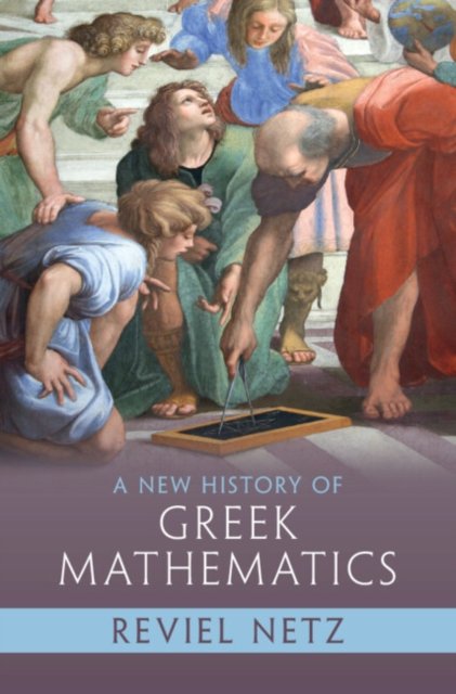 A New History of Greek Mathematics - Opracowanie zbiorowe | Książka w Empik