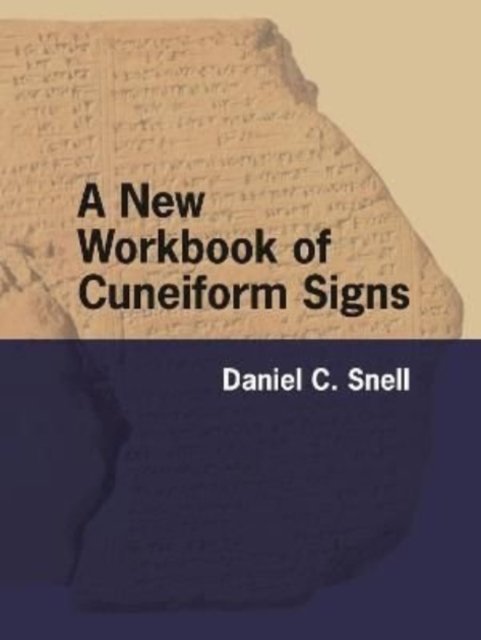 A New Workbook of Cuneiform Signs - Opracowanie zbiorowe | Książka w Empik