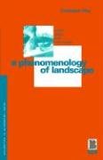 A Phenomenology of Landscape: Places, Paths and Monuments - Tilley ...