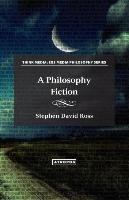A Philosophy Fiction - Ross Stephen David | Książka w Empik