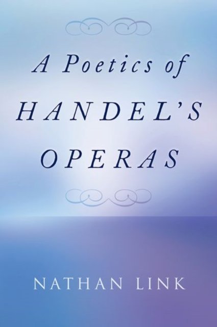 A Poetics of Handel's Operas - Opracowanie zbiorowe | Książka w Empik