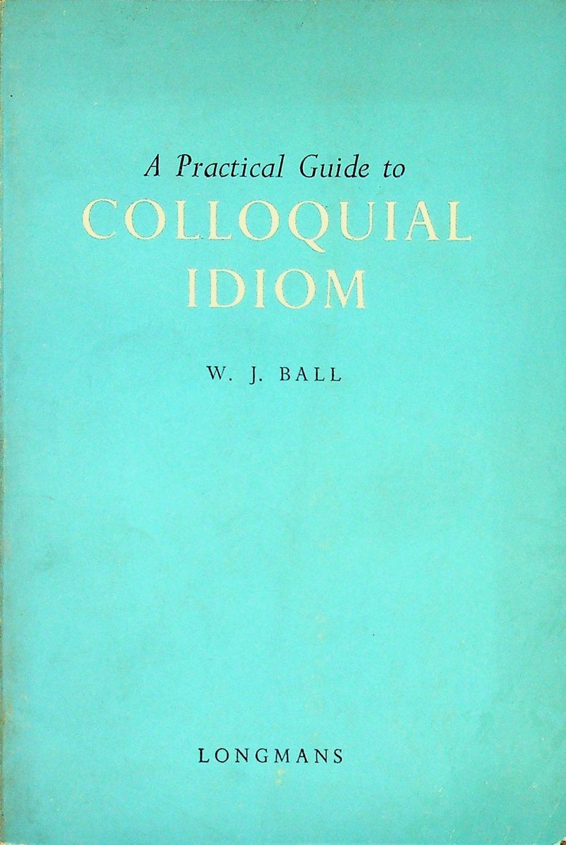 A Practical Guide to Colloquial Idiom - W opisie | Książka w Empik