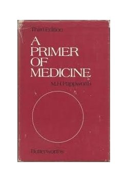 A Primer of Medicine - | Książka w Empik