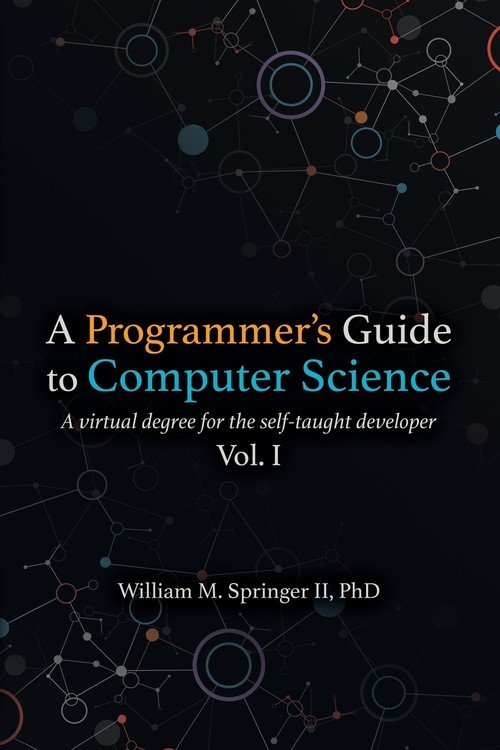 A Programmer's Guide to Computer Science - W opisie | Książka w Empik