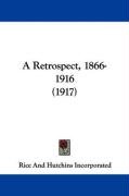A Retrospect, 1866-1916 (1917) - Rice And Hutchins Incorporated And Hutc | Książka w Empik