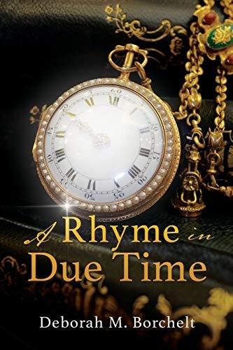 A Rhyme in Due Time - Deborah M. Borchelt | Książka w Empik
