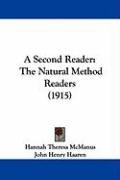 A Second Reader: The Natural Method Readers (1915) - Haaren John Henry ...