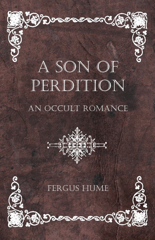 A Son of Perdition - Hume Fergus | Książka w Empik