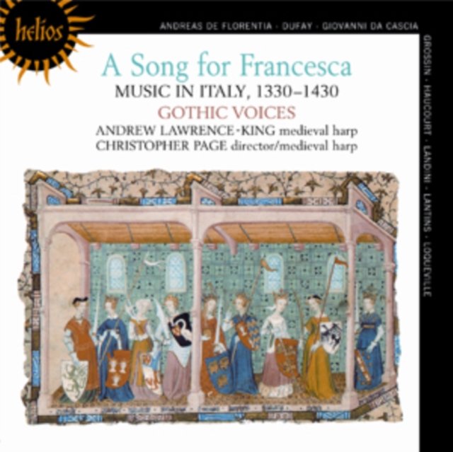 A Song for Francesca Music in Italy, 1330–1430 - Lawrence-King Andrew ...