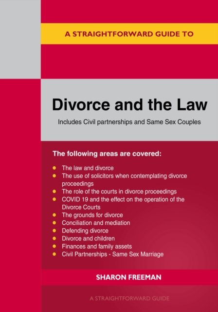 A Straightforward Guide To Divorce And The Law: Revised Edition 2022 - Sharon Freeman | Książka ...