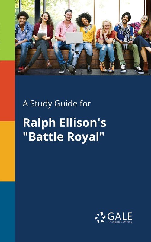 A Study Guide for Ralph Ellison's "Battle Royal" - Gale Cengage ...