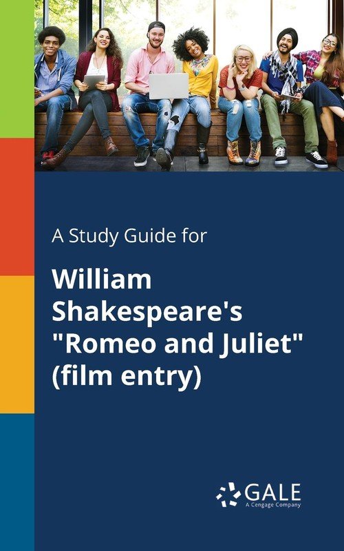 A Study Guide for William Shakespeare's "Romeo and Juliet" (film Entry ...