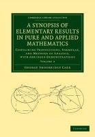 A Synopsis of Elementary Results in Pure and Applied Mathematics: Volume 2: Containing ...