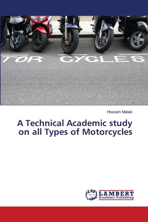 A Technical Academic study on all Types of Motorcycles - Maleki Hossein ...