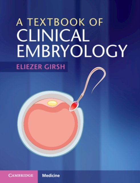 A Textbook of Clinical Embryology - Opracowanie zbiorowe | Książka w Empik