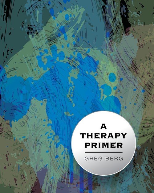 A Therapy Primer - Berg Greg | Książka w Empik