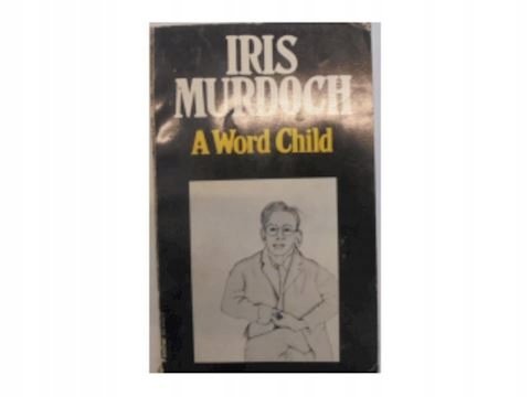 A Word Child - Murdoch Iris | Książka w Empik