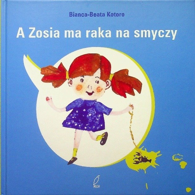 A Zosia ma raka na smyczy - W opisie | Książka w Empik