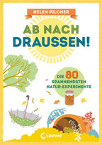 Ab nach draußen! - Loewe Verlag | Książka w Empik