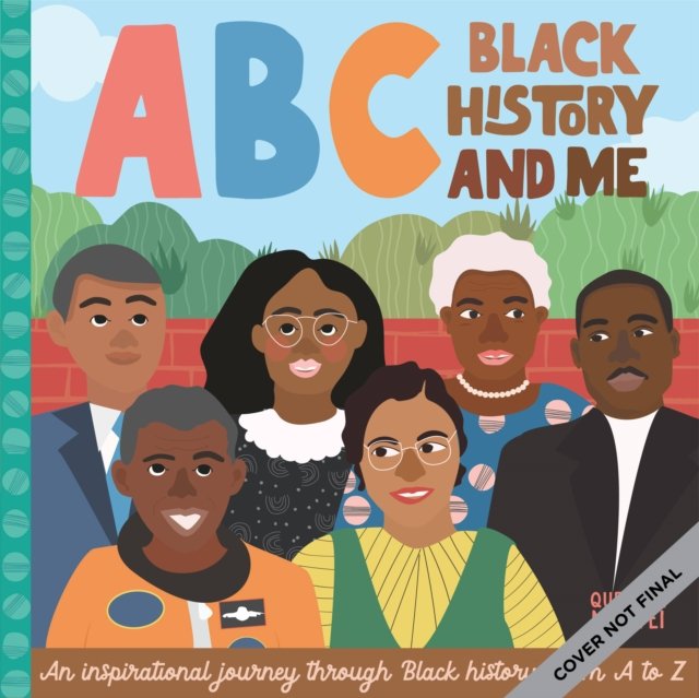 ABC Black History and Me: An inspirational journey through Black ...