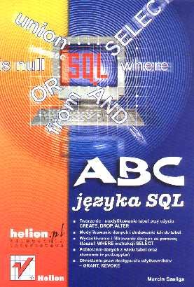 ABC języka SQL - Szeliga Marcin | Książka w Empik