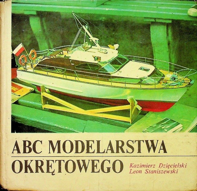 ABC Modelarstwa okrętowego - Opracowanie zbiorowe | Książka w Empik