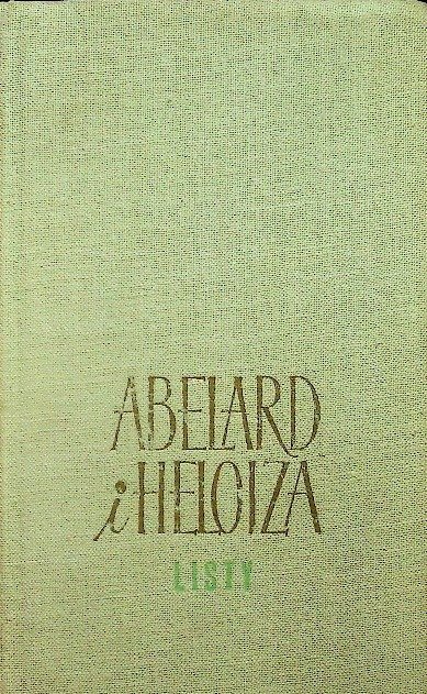 Abelard i Heloiza Listy - Abelard Piotr | Książka w Empik