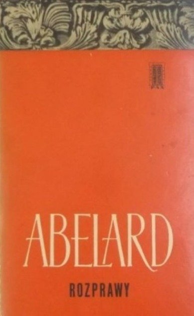 Abelard Rozprawy - Abelard Piotr | Książka w Empik