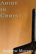 Abide in Christ - Andrew Murray | Książka w Empik