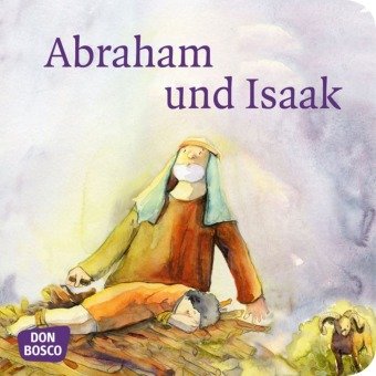 Abraham und Isaak. Mini-Bilderbuch - Don Bosco Medien | Książka w Empik