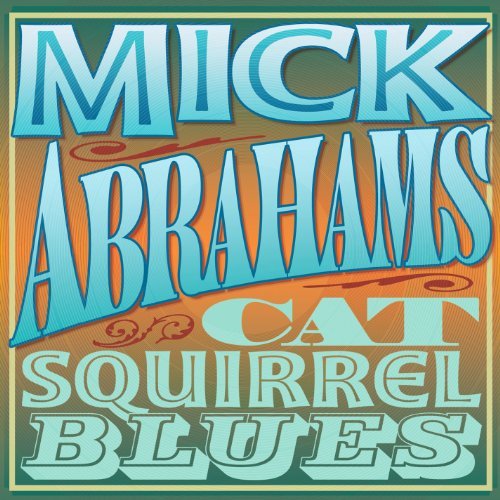 Abrahams Mick - Cat Squirrel Blues - Abrahams Mick | Muzyka Sklep EMPIK.COM