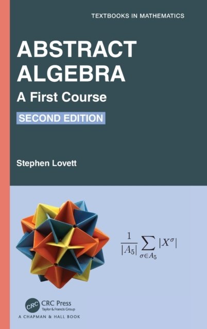 Abstract Algebra: A First Course - Opracowanie zbiorowe | Książka w Empik
