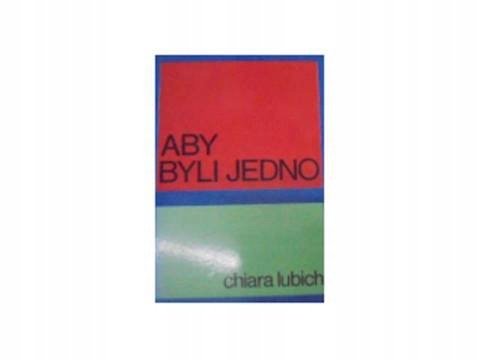 Aby Byli Jedno - Libich Maciej | Książka w Empik