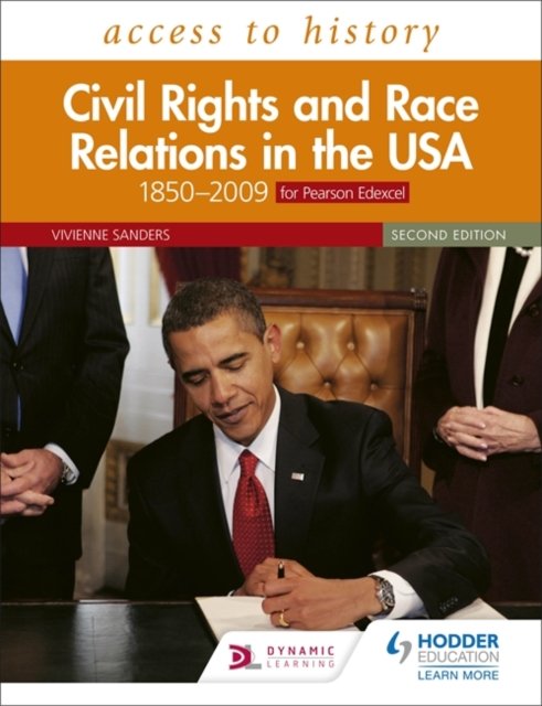 Access to History: Civil Rights and Race Relations in the USA 1850-2009 ...