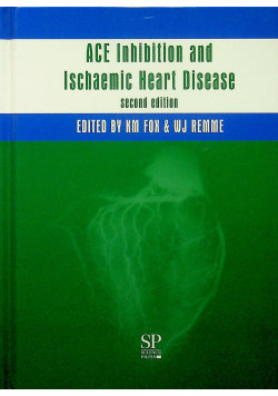 ACE inhibition and ischaemic heart disease - | Książka w Empik