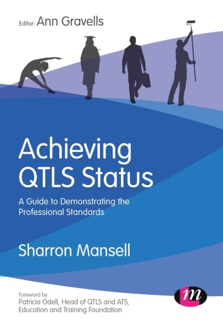 Achieving QTLS status: A guide to demonstrating the Professional ...