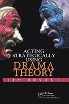 Acting Strategically Using Drama Theory - Opracowanie zbiorowe ...