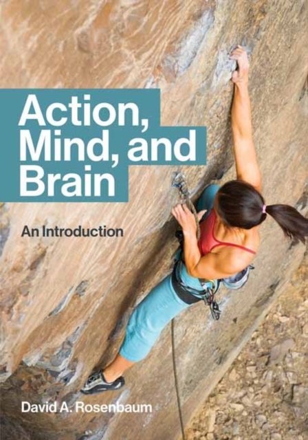Action, Mind, and Brain - David A. Rosenbaum | Książka w Empik