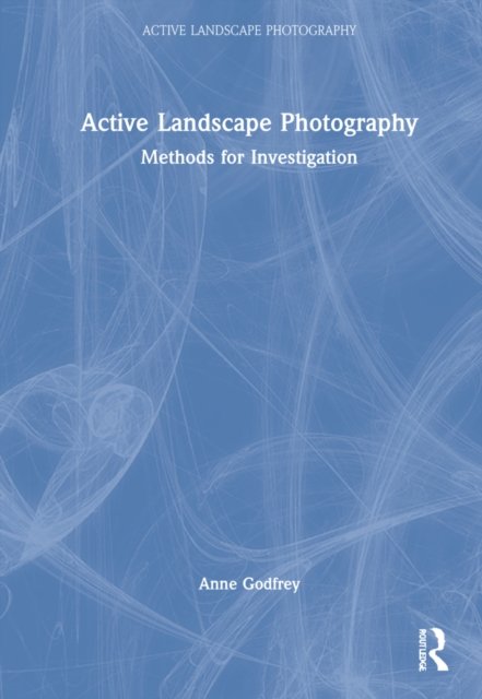 Active Landscape Photography: Methods for Investigation - Opracowanie ...